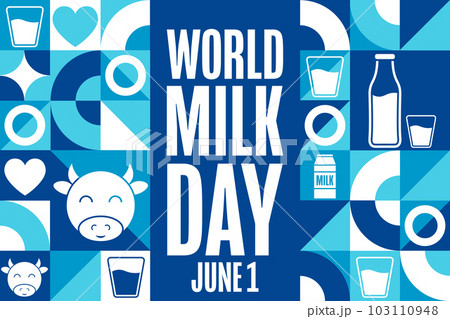 World Milk Day. June 1. Holiday concept....のイラスト素材 [103110948] - PIXTA