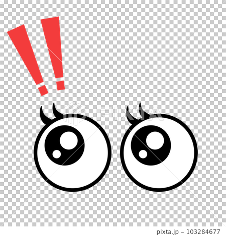 Cute eyes Surprise mark - Stock Illustration [103284677] - PIXTA