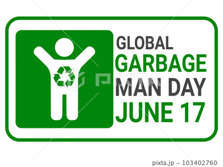 Global Garbage Man Dayのイラスト素材 [103402760] - PIXTA