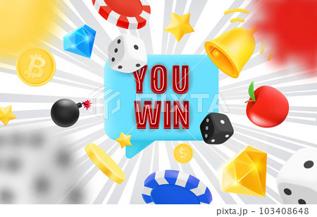 You win concept with casino chips, dice and...のイラスト素材 [103408648] - PIXTA