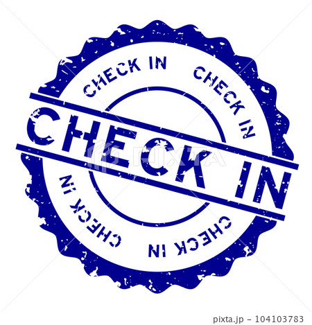 Grunge blue check in word round rubber seal...のイラスト素材 [104103783] - PIXTA