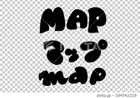 Map マップ テキスト文字セットのイラスト素材 [104542219] - PIXTA