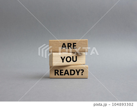 Are you ready symbol. Concept word Are you...の写真素材 [104893302] - PIXTA