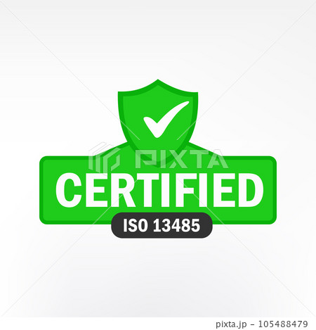 ISO 13485 Certified badge, icon. Certification...のイラスト素材 [105488479 ...