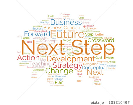 Word cloud background concept for Next Step....のイラスト素材 [105810497] - PIXTA