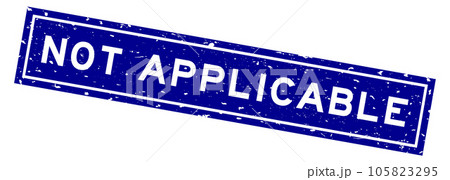 Grunge blue not applicable word square rubber...のイラスト素材 [105823295] - PIXTA