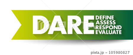 DARE - Define Assess Respond Evaluate acronym,...のイラスト素材 [105980827 ...