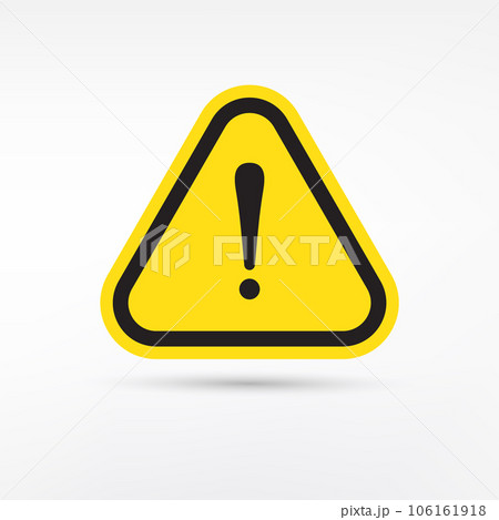 Danger sign, warning sign, attention sign,...のイラスト素材 [106161918] - PIXTA