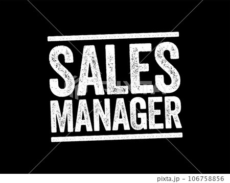 Sales Manager text stamp, concept backgroundのイラスト素材 [106758856] - PIXTA