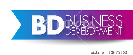 BD - Business Development entails tasks and...のイラスト素材 [106759089] - PIXTA