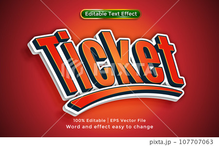 Vector ticket text editable text effectのイラスト素材 [107707063] - PIXTA
