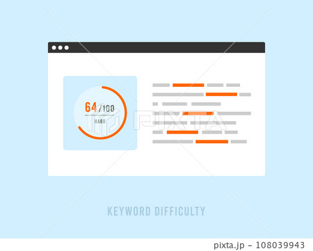 Keyword Difficulty gauges search engines...のイラスト素材 [108039943] - PIXTA