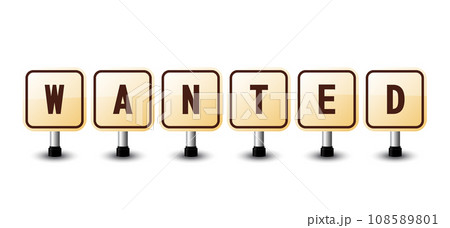 Wanted sign brown on white background. vector...のイラスト素材 [108589801] - PIXTA