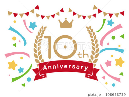 10thANNIVERSARYフレームイラストセットのイラスト素材 [108658739] - PIXTA