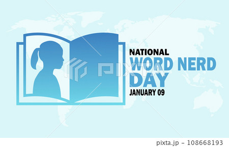 National Word Nerd Day Vector illustrationのイラスト素材 [108668193] - PIXTA