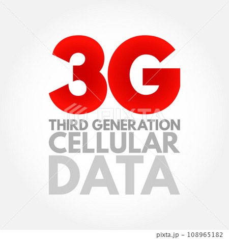 3G Third Generation cellular data text....のイラスト素材 [108965182] - PIXTA