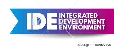 IDE - Integrated Development Environment -...のイラスト素材 [108965450] - PIXTA