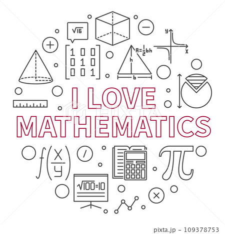 I Love Mathematics concept vector line round...のイラスト素材 [109378753] - PIXTA