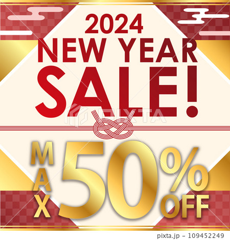 2024 新年セール 新春セール 50%OFF 告知用画像 SNSのイラスト素材 [109452249] - PIXTA