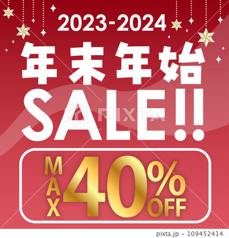 2024 年末年始セール 40%OFF 告知用画像 SNS用画像のイラスト素材 [109452414] - PIXTA