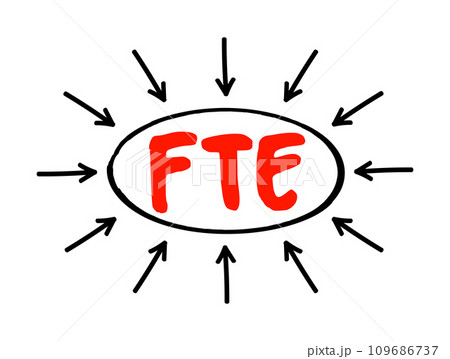 FTE Full Time Equivalent - employee's scheduled...のイラスト素材 [109686737 ...