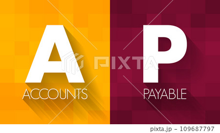 AP - Accounts Payable is money owed by a...のイラスト素材 [109687797] - PIXTA