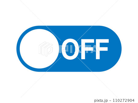 スイッチ：SWITCHING_OFFのイラスト素材 [110272904] - PIXTA