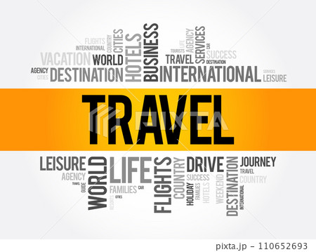 Travel word cloud collage, concept backgroundのイラスト素材 [110652693] - PIXTA