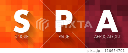 SPA - Single Page Application acronym,...のイラスト素材 [110654701] - PIXTA
