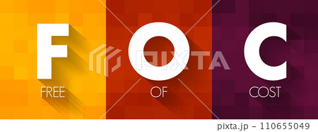 FOC - Free Of Cost acronym, business concept...のイラスト素材 [110655049] - PIXTA