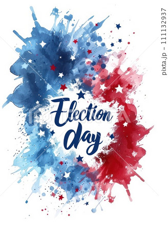 Election day - lettering calligraphy. Abstract...のイラスト素材 [111132937 ...