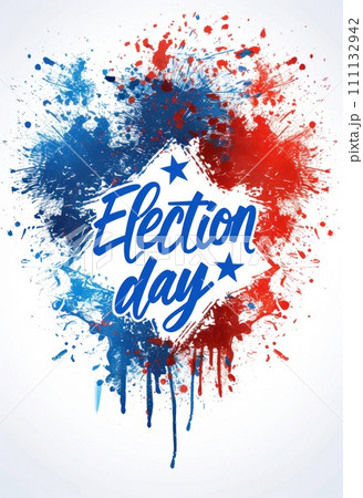 Election day - lettering calligraphy. Abstract...のイラスト素材 [111132942 ...