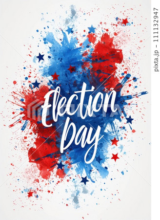 Election day - lettering calligraphy. Abstract...のイラスト素材 [111132947 ...