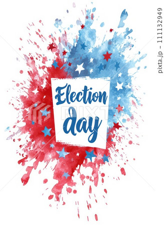 Election day - lettering calligraphy. Abstract...のイラスト素材 [111132949 ...