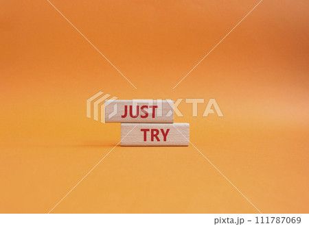 Just try symbol. Concept words Just try on...の写真素材 [111787069] - PIXTA