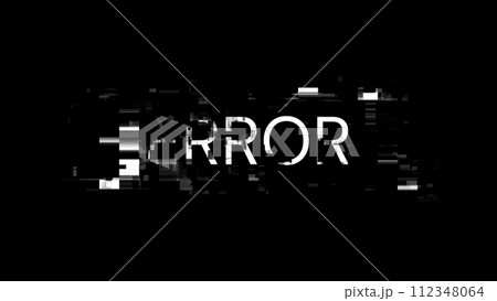 3D rendering error text with screen effects of...のイラスト素材 [112348064 ...