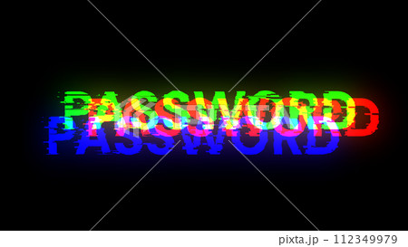 3D rendering password text with screen effects...のイラスト素材 [112349979 ...