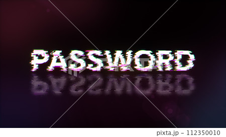 3D rendering password text with screen effects...のイラスト素材 [112350010 ...