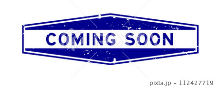 Grunge blue coming soon word hexagon rubber...のイラスト素材 [112427719] - PIXTA