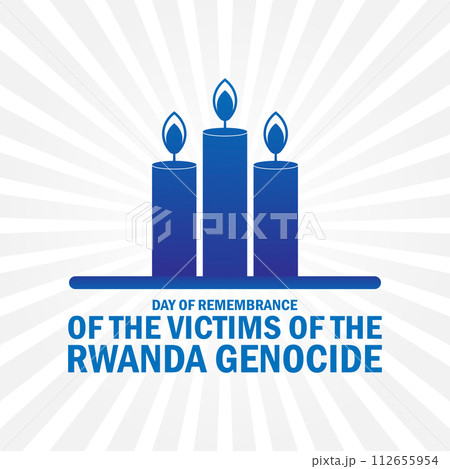 Day Of Remembrance Of the Victims of the Rwanda...のイラスト素材 [112655954 ...