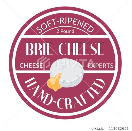 Soft ripened brie cheese hand crafted, emblemのイラスト素材 [113082691] - PIXTA