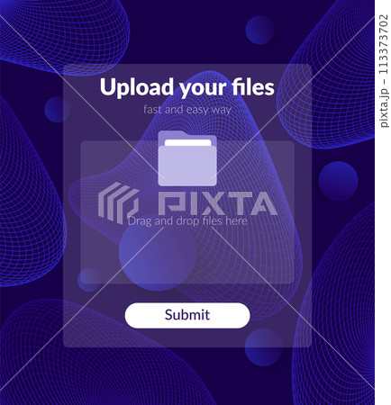 upload files form with submit button, ui designのイラスト素材 [113373702] - PIXTA