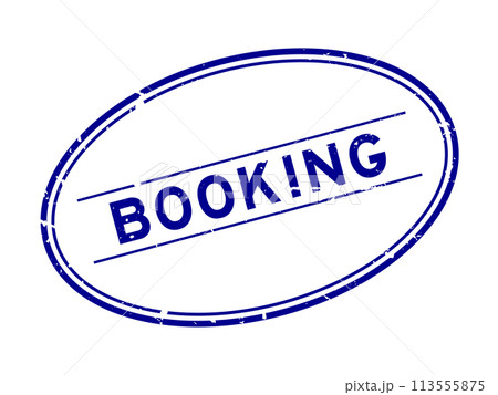 Grunge blue booking word oval rubber seal stamp...のイラスト素材 [113555875 ...