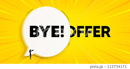 Bye tag. Chat speech bubble banner. Leaving or...のイラスト素材 [113734171 ...