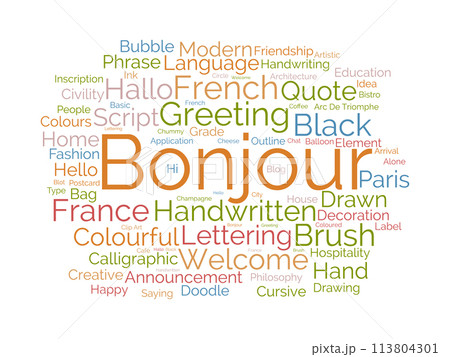 Bonjour word cloud template. Greeting concept...のイラスト素材 [113804301] - PIXTA