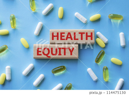 Health Equity symbol. Wooden blocks with words...の写真素材 [114475130] - PIXTA