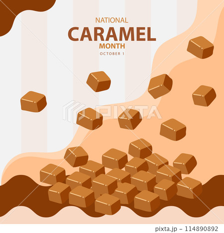 National Caramel Month on october 1のイラスト素材 [114890892] - PIXTA