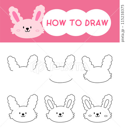 How to draw rabbit face cartoon step by step...のイラスト素材 [115238375] - PIXTA