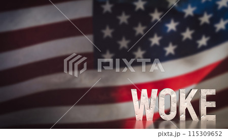 The woke text on America flag background 3d...のイラスト素材 [115309652] - PIXTA