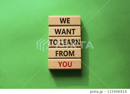 We want to learn from you symbol. Wooden blocks...の写真素材 [115406918] - PIXTA